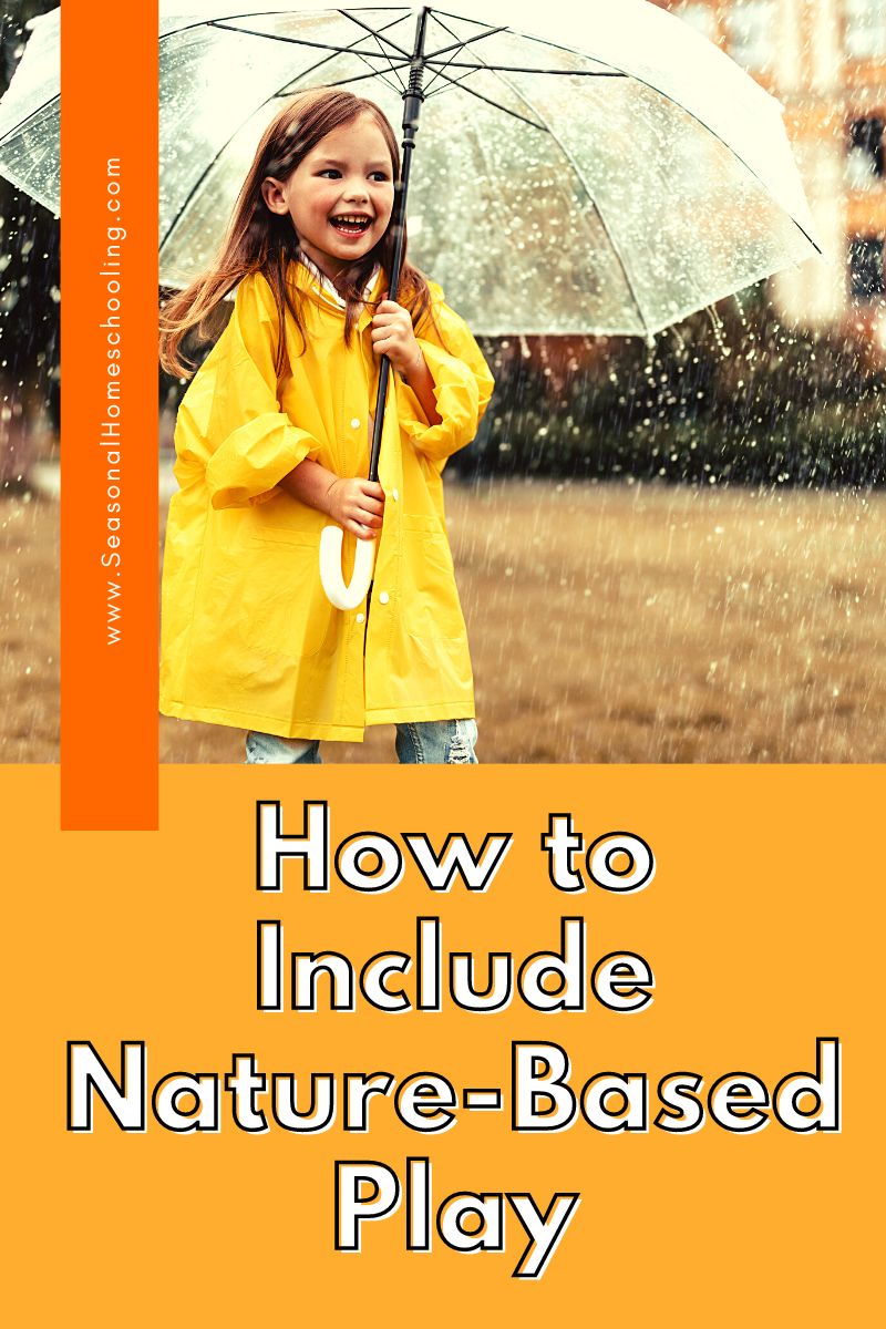 How to Include Nature-Based Play