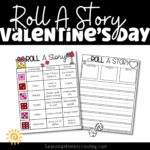 Valentine's Day Roll A Story