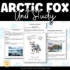 Arctic Fox Unit Study
