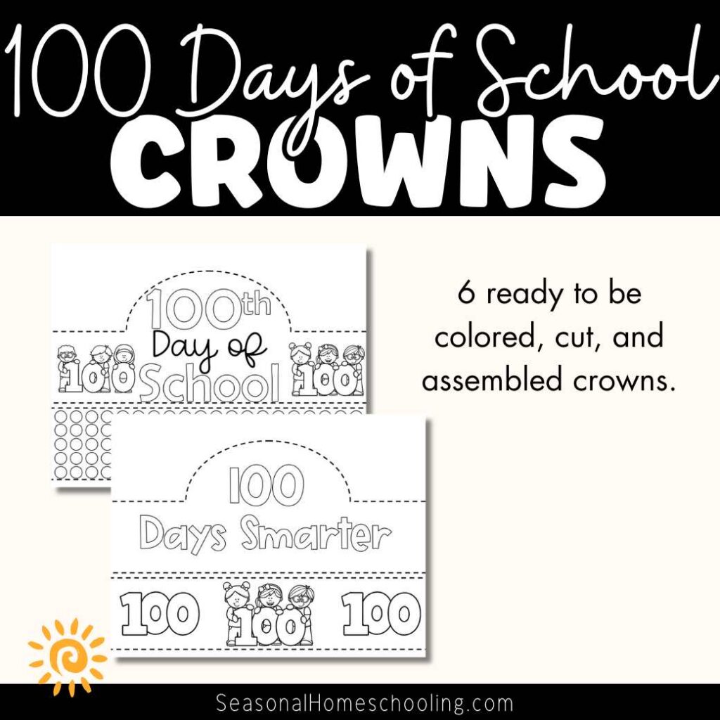 100th Day of School Crowns – Fun, Easy, Printable Craft